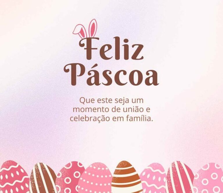 Mensagem De Páscoa 2026: 100 Frases para Celebrar a Esperança